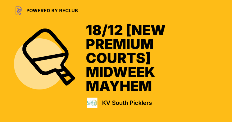 MIDWEEK MAYHEM - Reclub